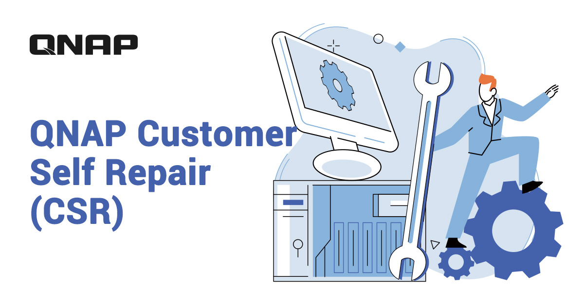 QNAP Customer Self Repair (CSR) | QNAP (US)