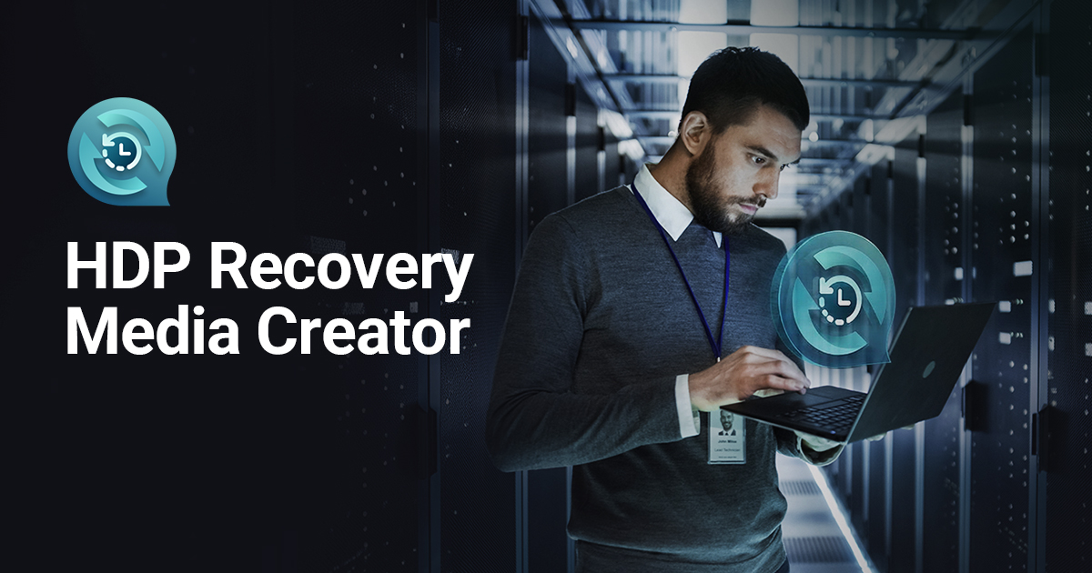 HDP Recovery Media Creator — Create Windows® PC/Server Recovery Media ...