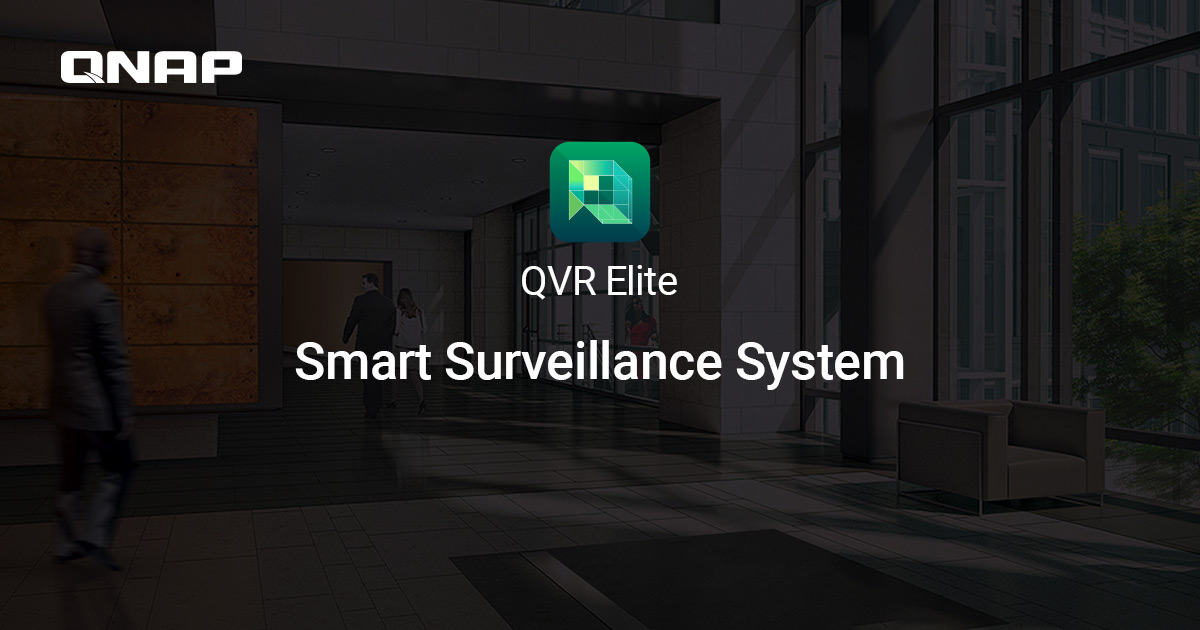 QVR Elite | Smart Surveillance System | QNAP