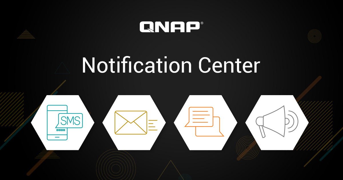 Notification Center | Stay informed of your NAS status at all times | QNAP